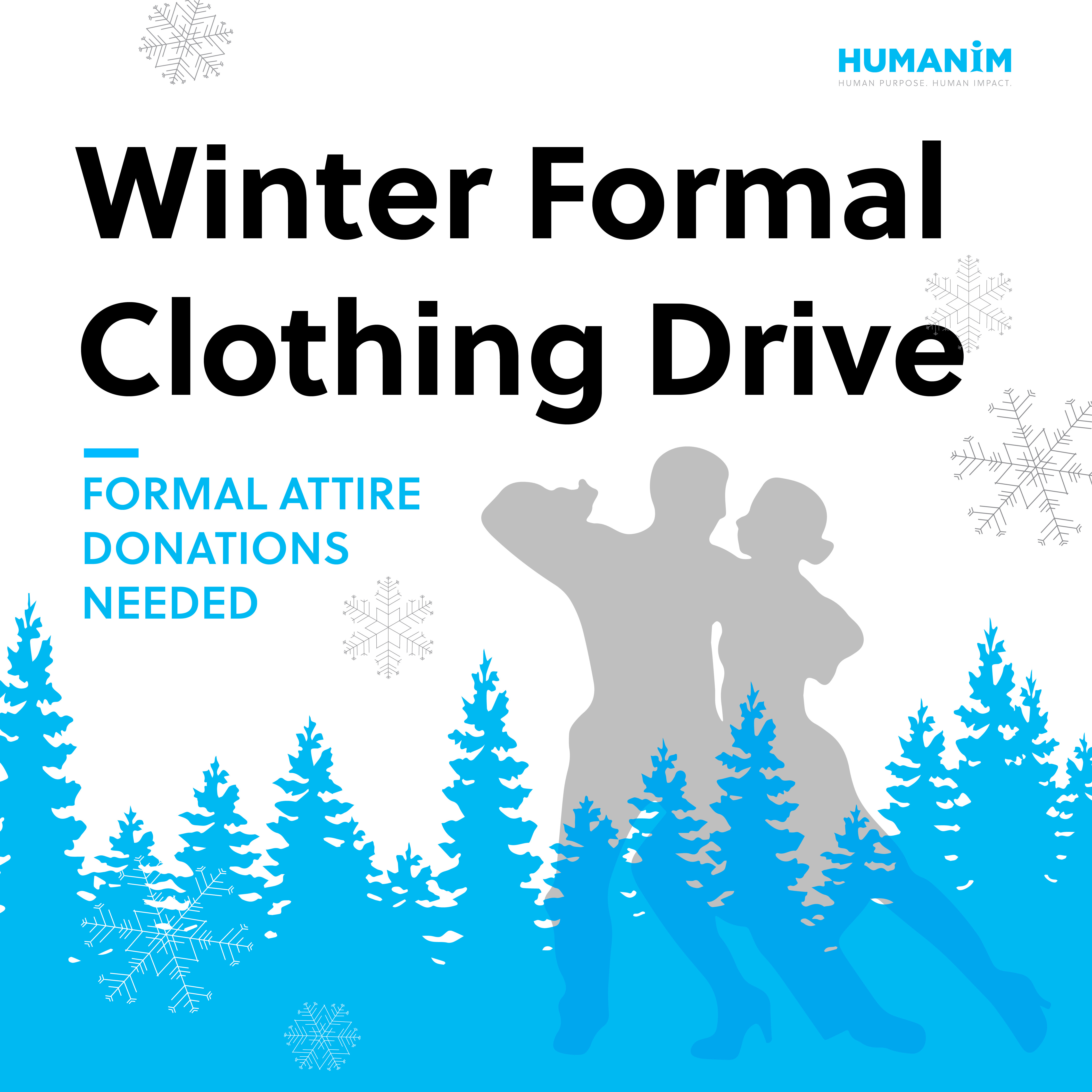 Winter Formal Clothing Drive - Humanim