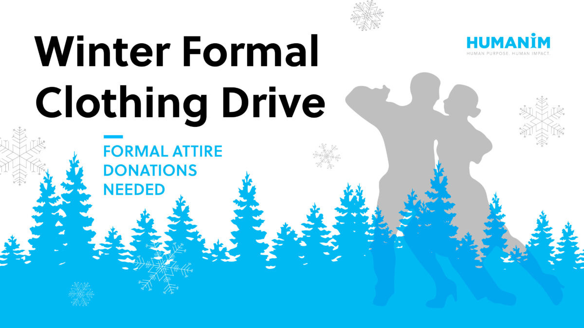 Winter Formal Clothing Drive - Humanim