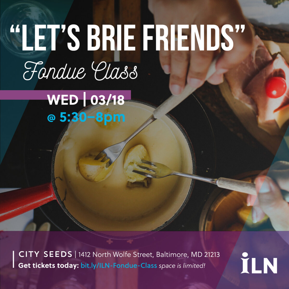 Impact Leaders Network Event – Let's Brie Friends Fondue Class - Humanim