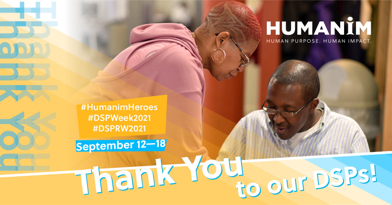 Direct Support Professionals Recognition Week 2021 - Humanim