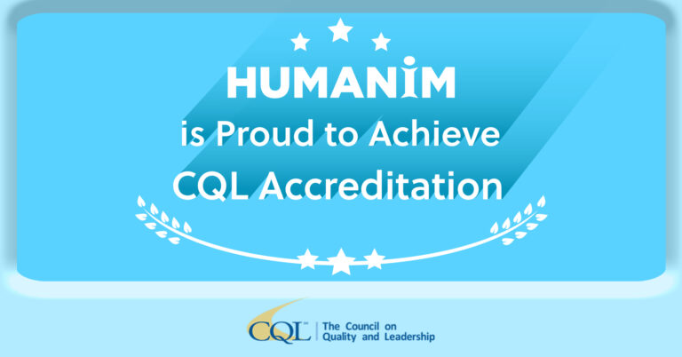 Humanim Receives Quality Assurances CQL Accreditation - Humanim