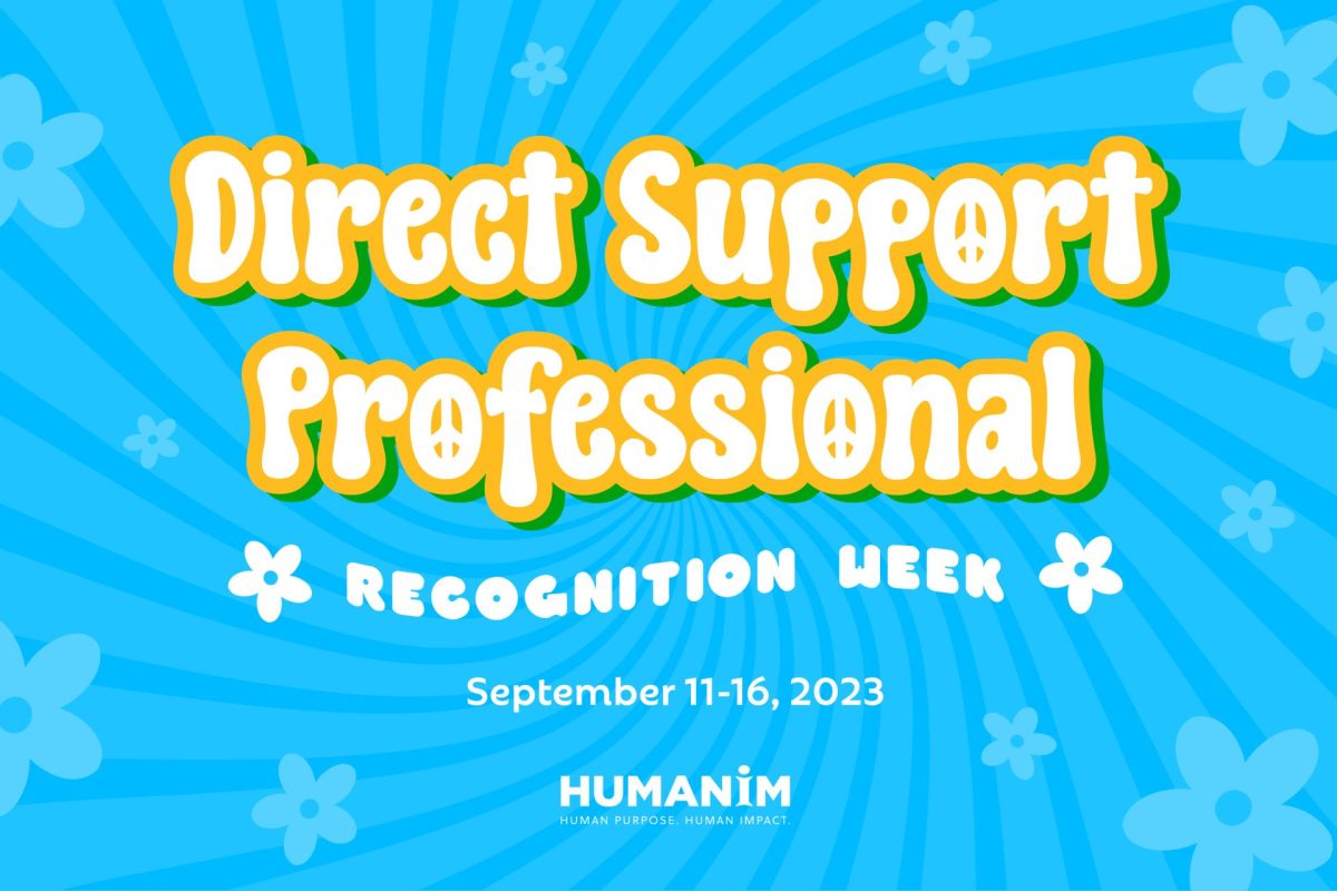 Direct Support Professional Recognition Week 2023 Recap - Humanim