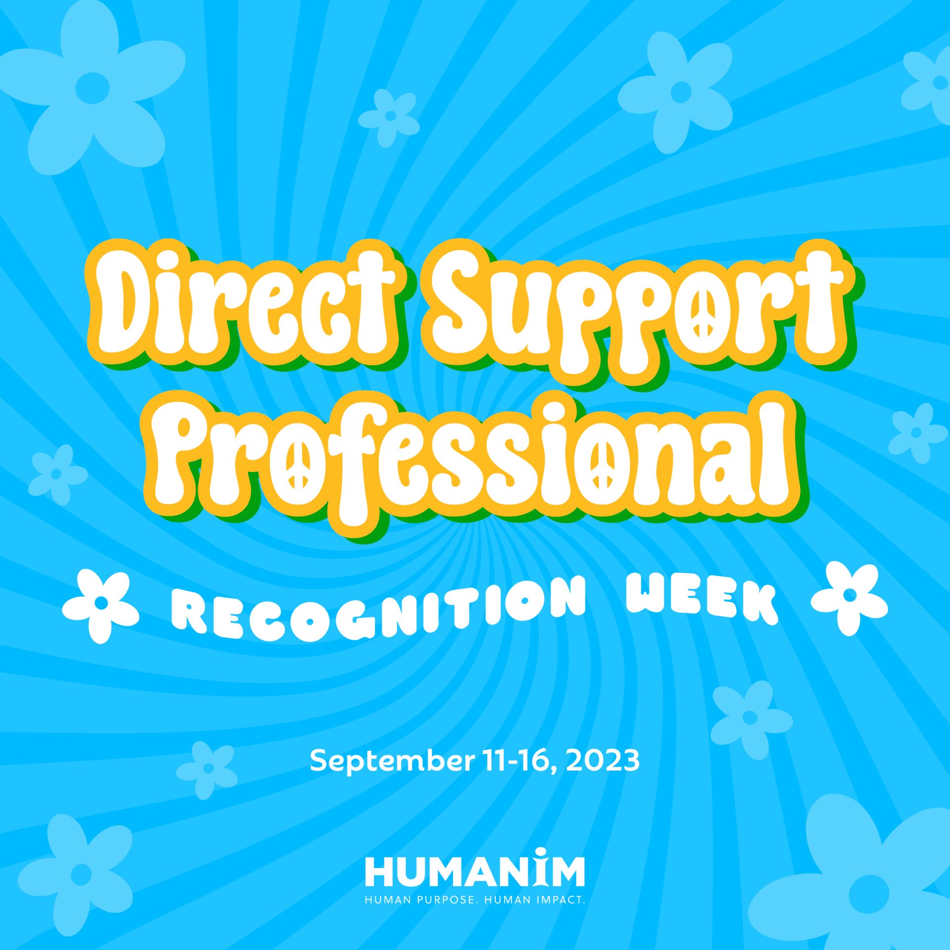 Direct Support Professional Recognition Week 2023 Recap - Humanim